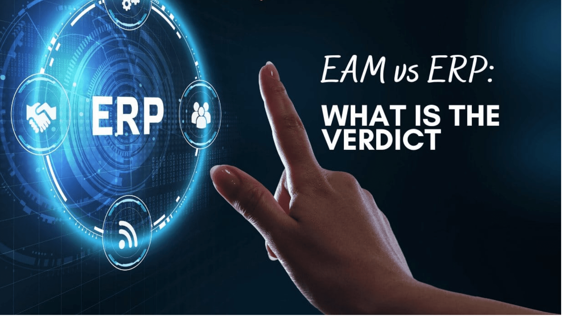 EAM & ERP: Đâu là sự khác biệt giữa ERP và giải pháp Quản lý tài sản?